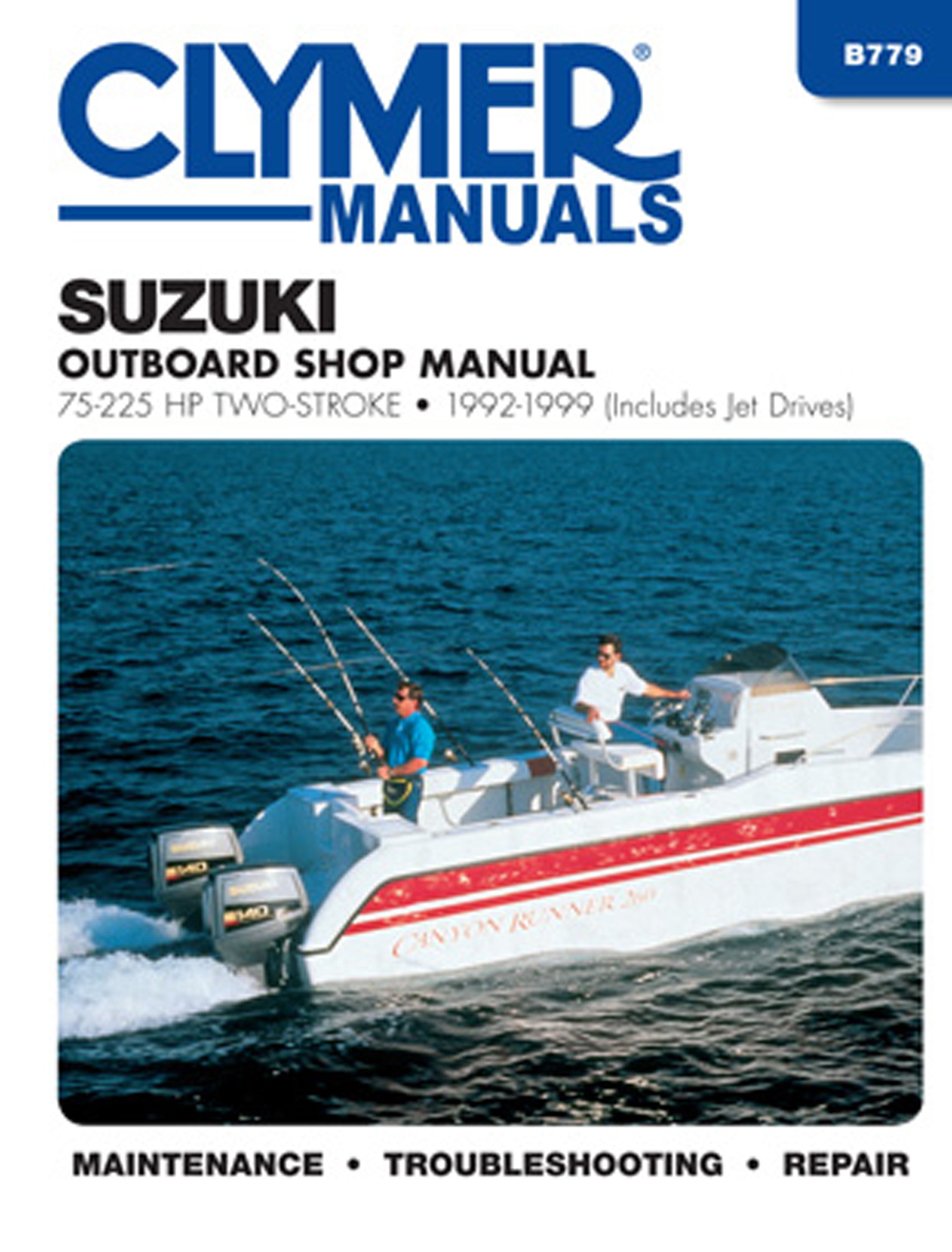 Suzuki 75-225 HP 2-Stroke Outboard & Jet Drive (1992-1999) Service Rep ...