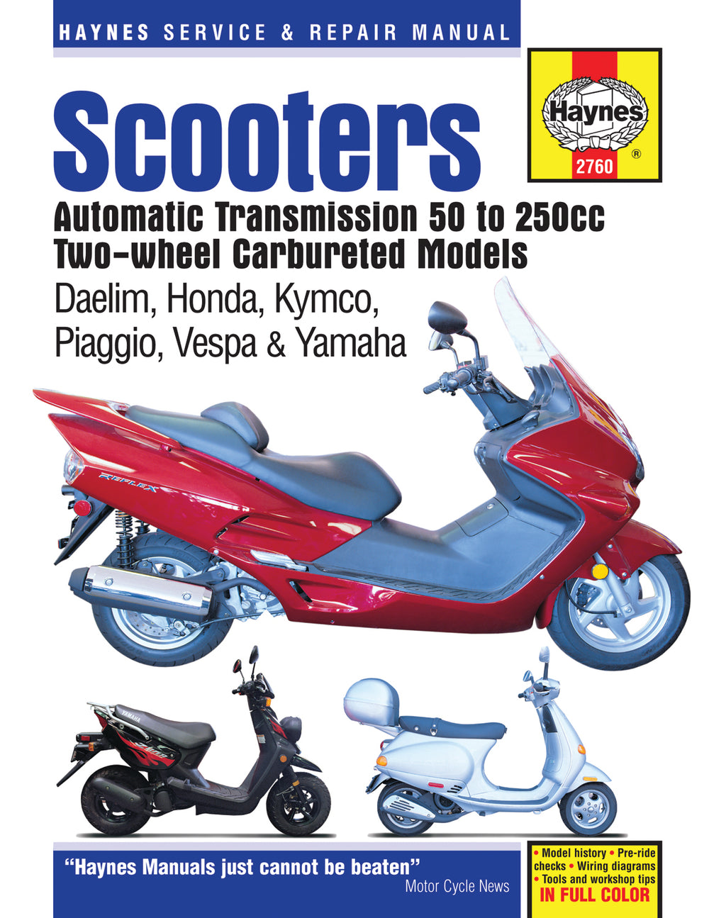 Twist & Go (automatic transmission) Scooters covering 50cc to 250cc en ...