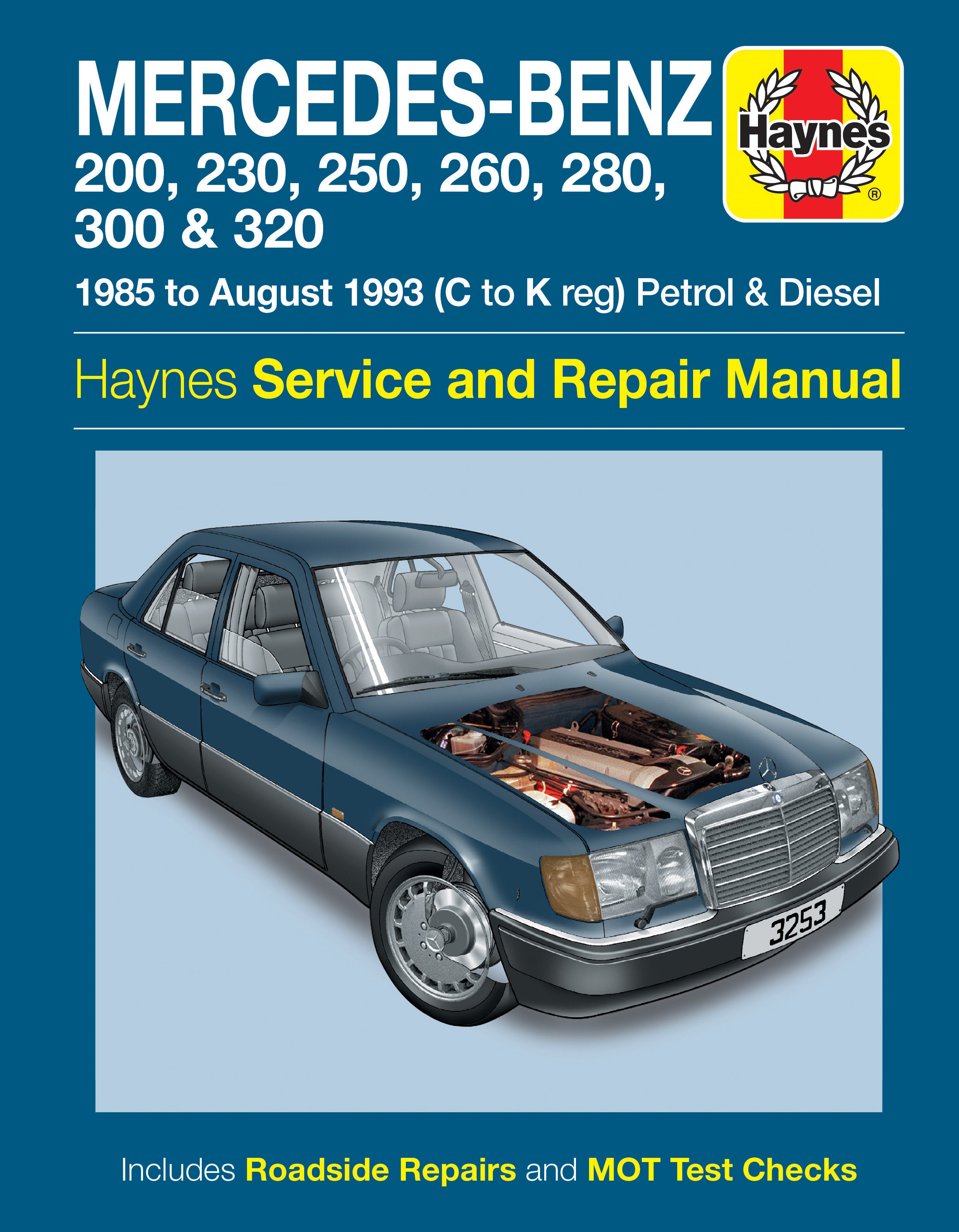 Mercedes-Benz 124 Series Petrol & Diesel (85 - Aug 93) Haynes Repair M ...